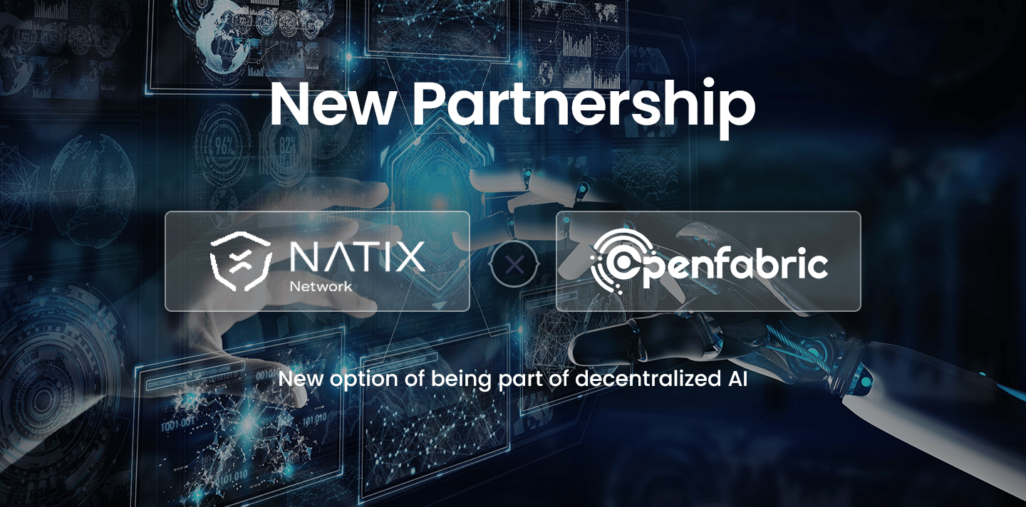 Openfabric Partners with NATIX Network - Openfabric