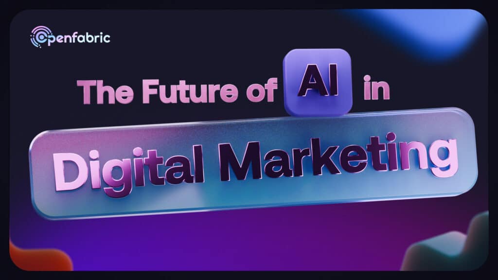 The Future of AI in Digital Marketing
